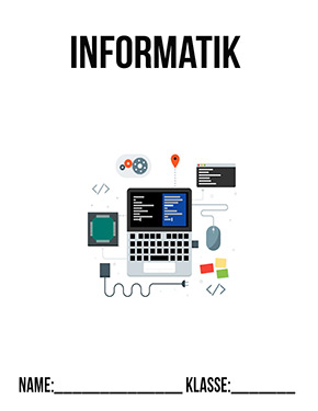 Informatik Deckblatt Klasse 7 | Informatik Deckblätter